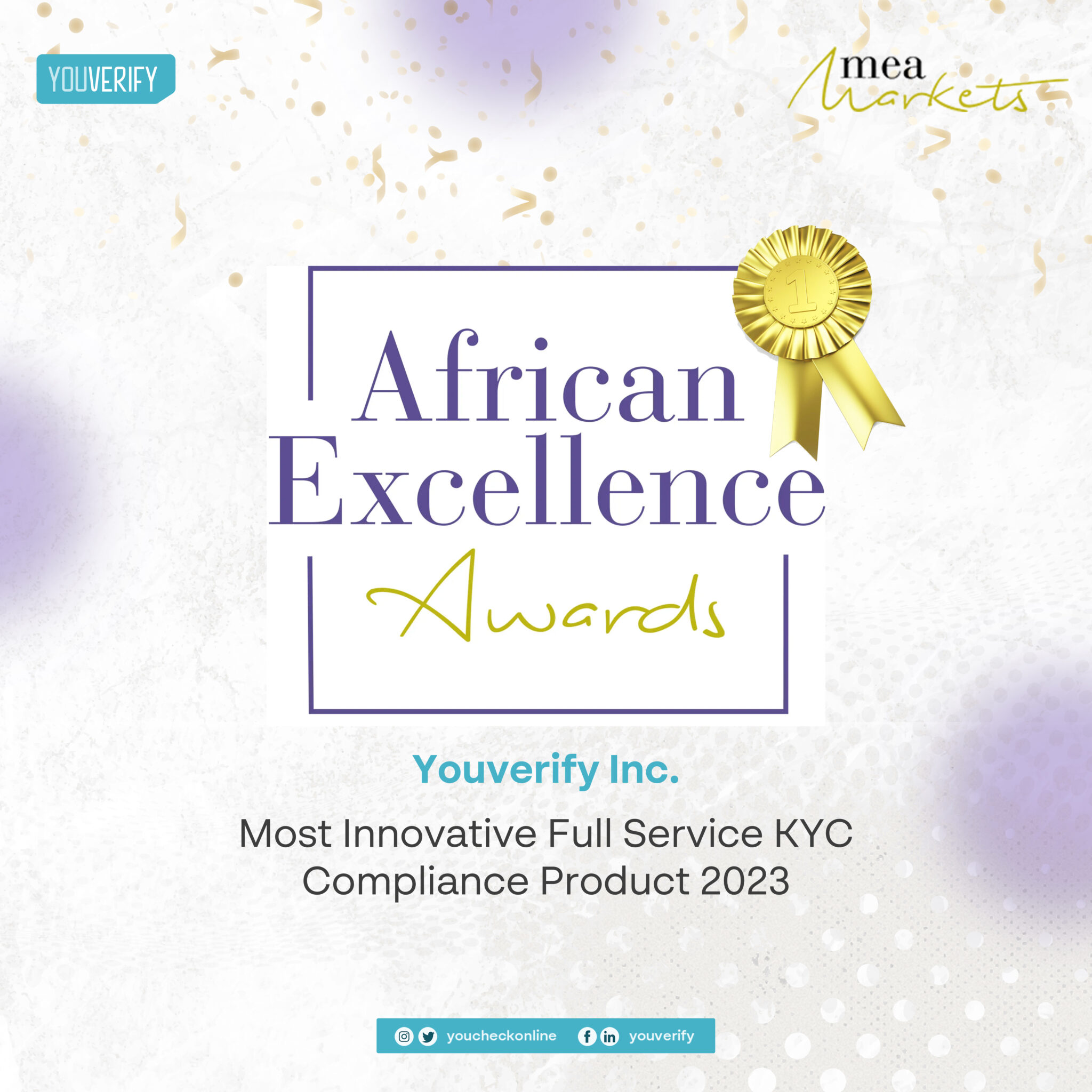 Youverify Honored with MEA Markets African Excellence Award for Most Innovative Full Service KYC ...