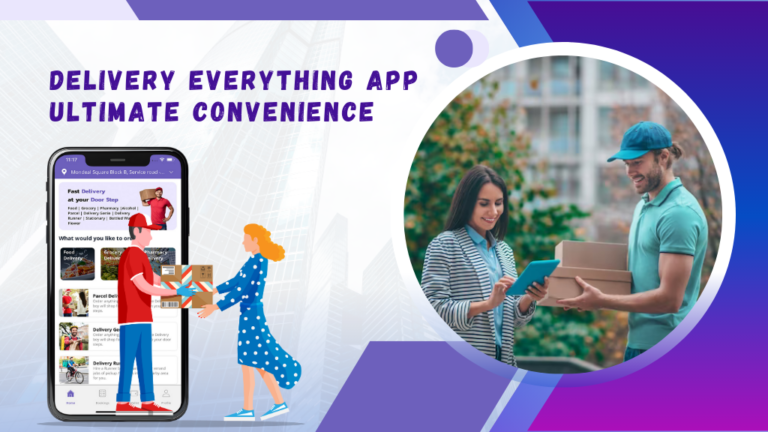 Delivery Everything App: Navigating the World of Delivery Apps for ...