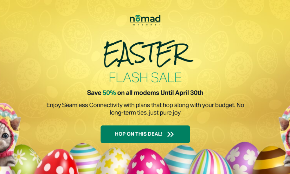 Nomad Internet’s Easter Flash Sale to Offer Egg-citing Internet Bundles ...