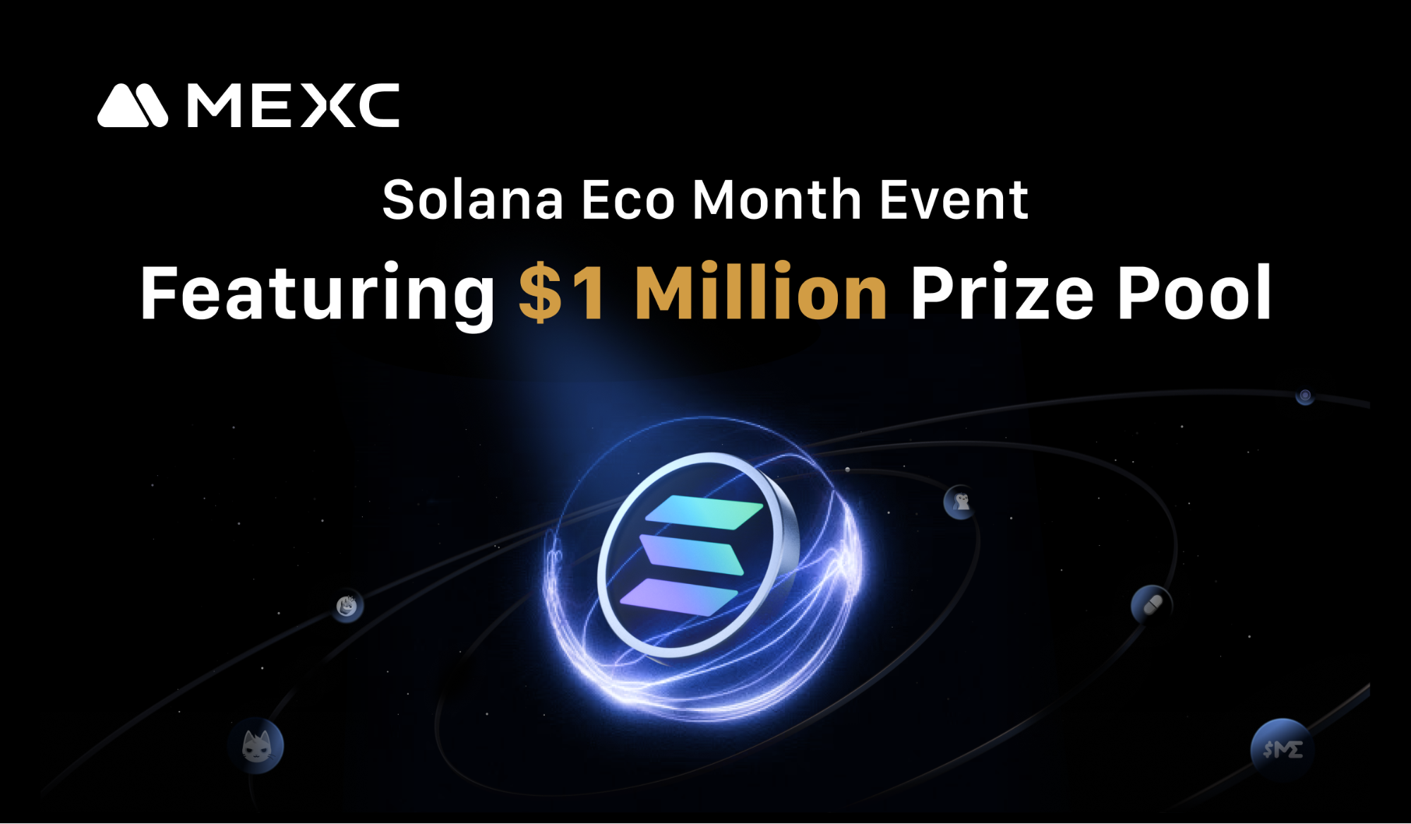 MEXC Launches Solana Eco Month Event Featuring a $1 Million Prize Pool ...